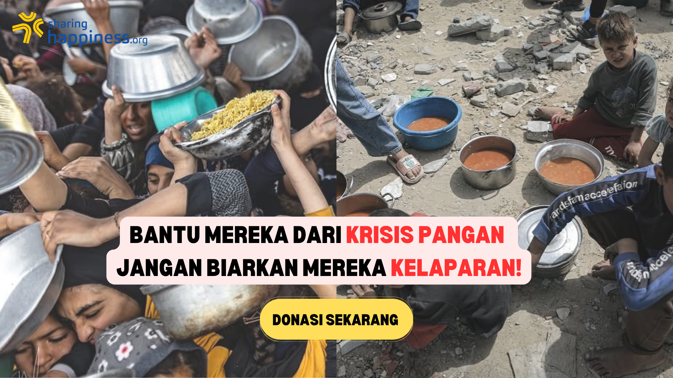 SharingHappiness | Darurat! Krisis Pangan Melanda Gaza, Yuk Kita Bantu..